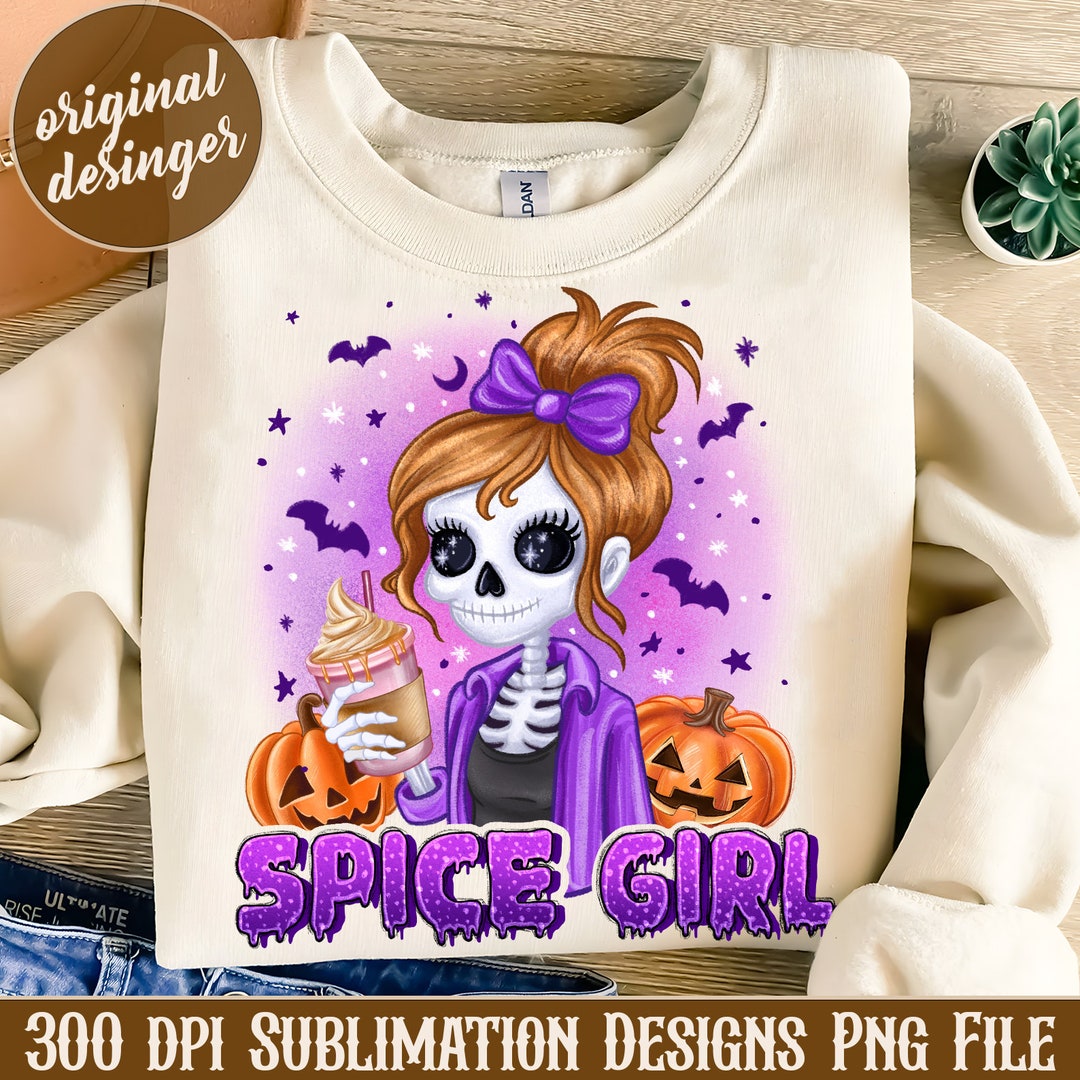 Spice Girl Halloween PNG Sassy Funny Skeleton Halloween Png, Fall Vibes ...