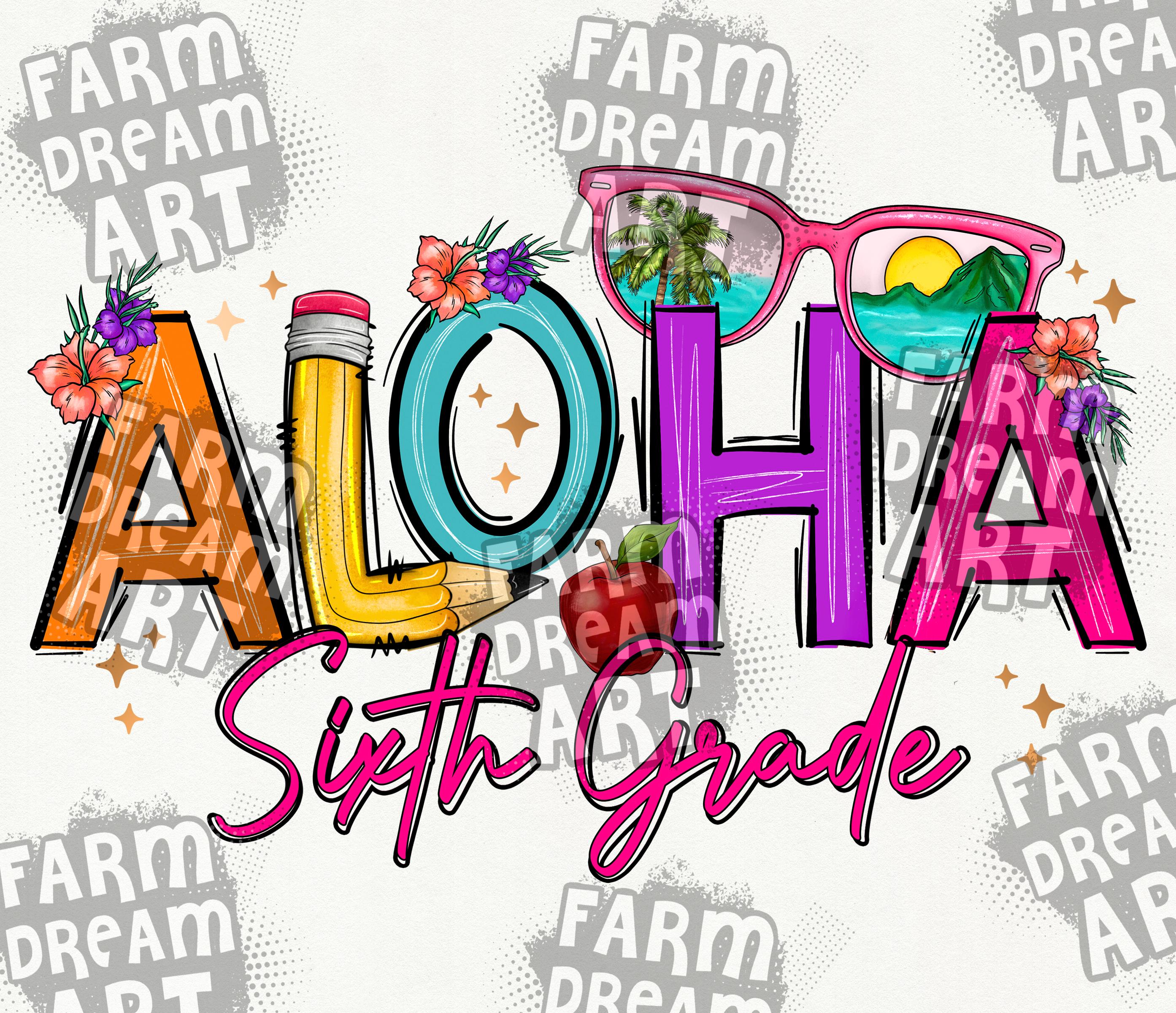 Aloha Sixth Grade Png, Summer Png, Beach Png, Vacation PNG, Teacher Png ...