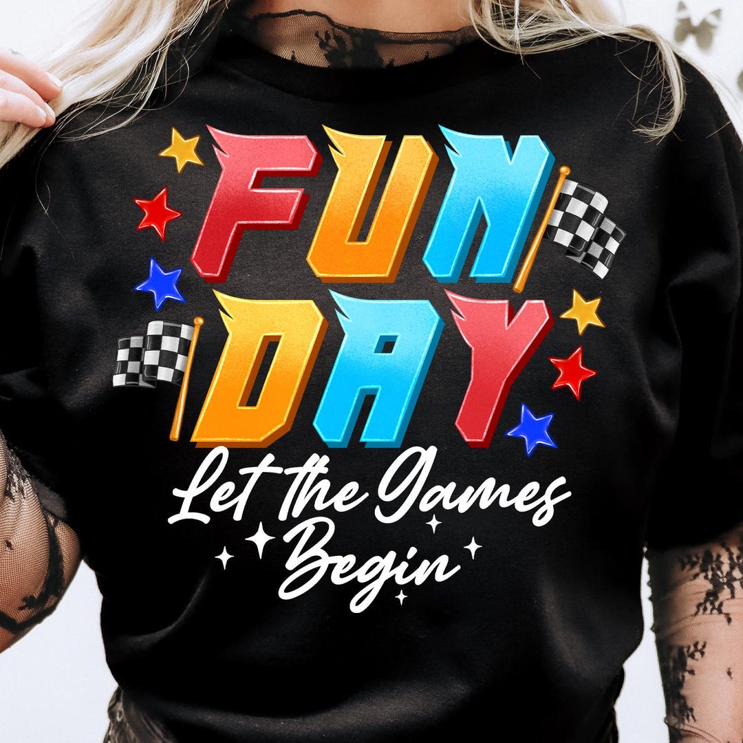 Fun Day PNG, School Fun Day Png, Field Day Fun Day Png, Teacher Shirt ...