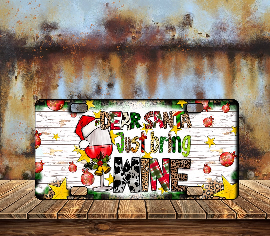 Deer Santa Just Bring Wine License Plate Pngchristmas Png - Etsy
