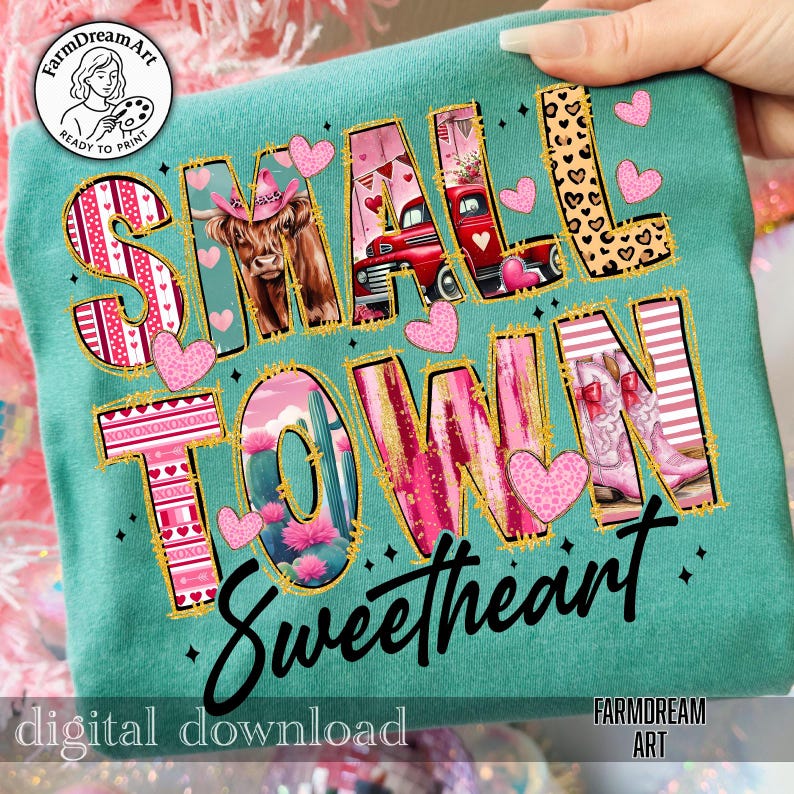 Small Town Sweetheart Png,country Valentine Design,western Valentine ...