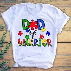 Dad of Warrior Png Sublimation Design Download, Autism Awareness Png ...