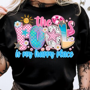 The Pool is My Happy Place Png,pool Sublimation Png,summer Vibes Design ...