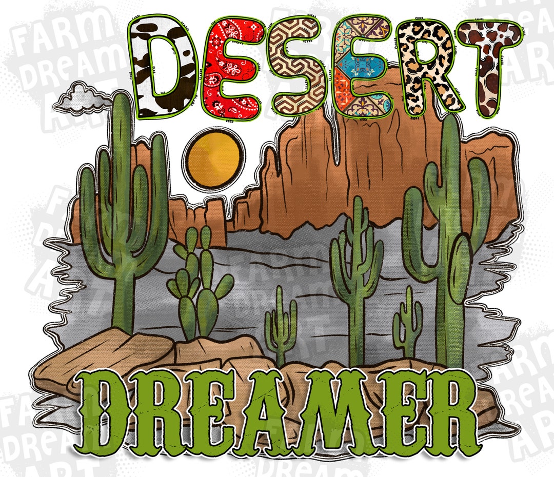 Desert Dreamer Png Sublimation Design Download, Desert View Png ...