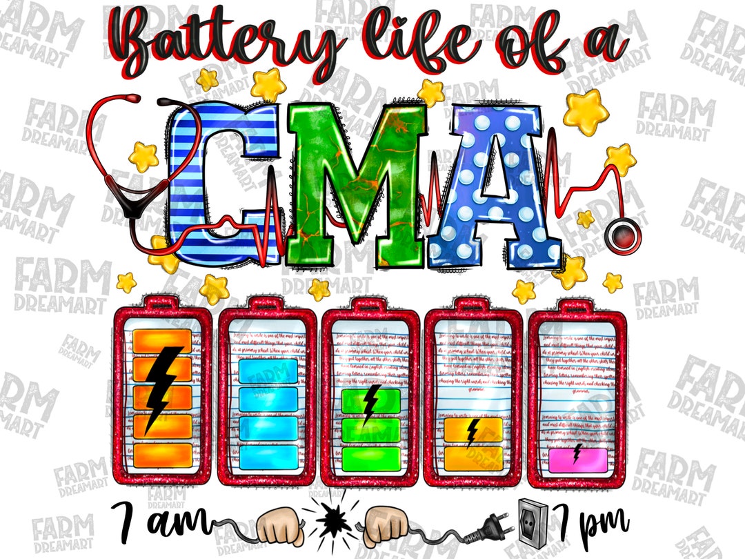 Battery Life of a Cma Png Sublimation Design Nurse Quote - Etsy