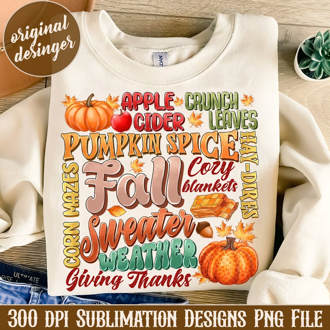 Fall Sweater Weather Png, Fall Vibes PNG, Fall Shirt,autumn Design Png ...