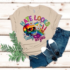 Hate Looks Tacky on You Pride Png Sublimation Design Download, Pride ...