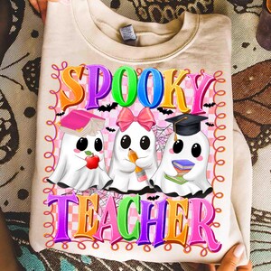 Spooky Teacher Png,halloween Teacher Sublimation,ghost Teacher Png,cute ...