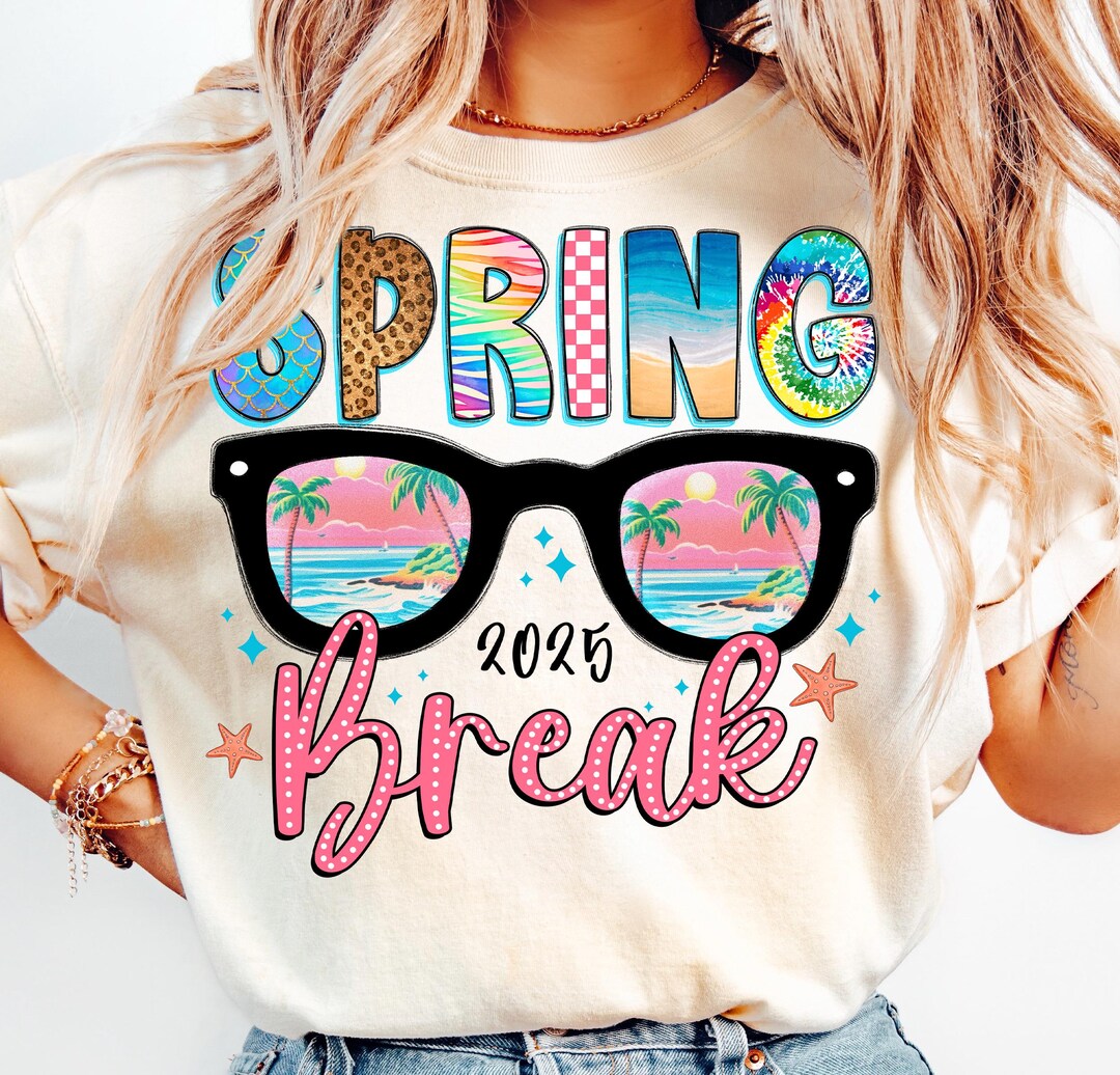 Spring Break 2025 Png, Spring Break Squad Png, Funny Spring Png, Beach ...