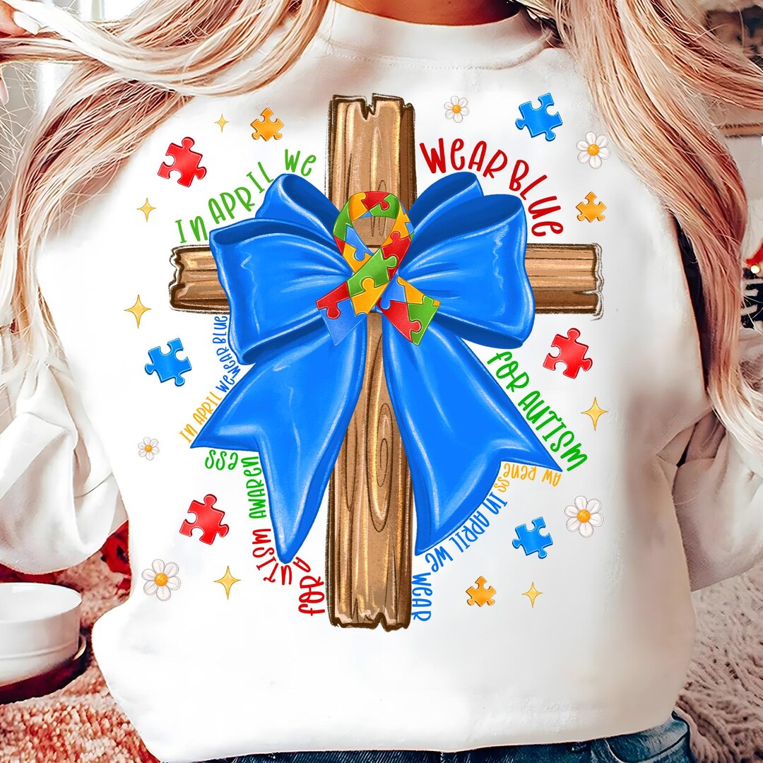 Autism Awareness Png,wear Blue for Autism,april Autism Awareness Design ...