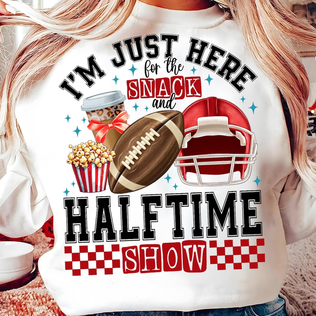 Just Here for the Snacks and Halftime Show PNG Coquette American ...
