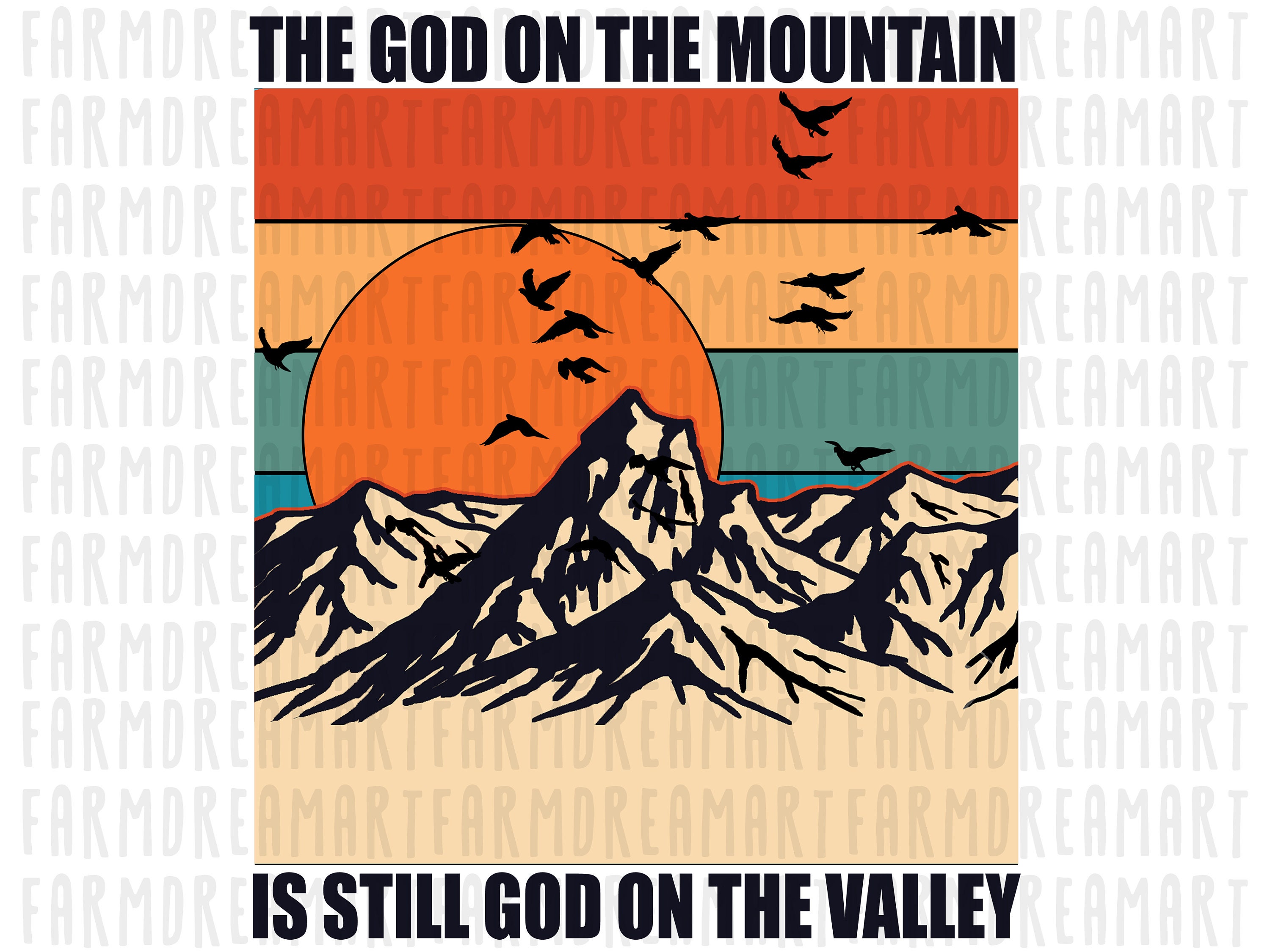 The God on the Mountain is Still God in the Valley PNG Files - Etsy UK