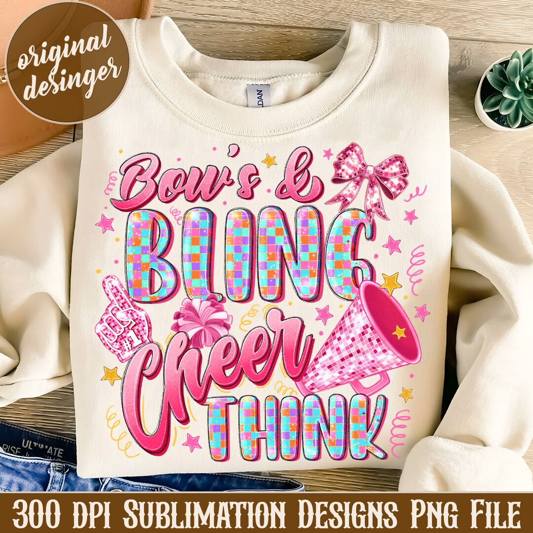 Bows and Bling It's a Cheer Thing Png Sublimation Design Download ...