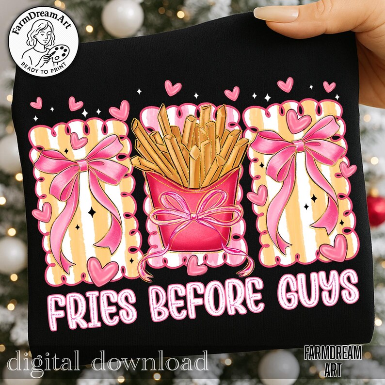Fries Before Guys Sublimation,valentine Fries Png,cute Food Png,pink ...
