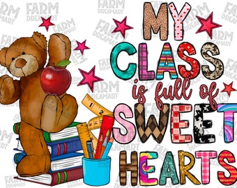 My Class is Full of Sweet Hearts Teacher Valentine's Day - Etsy