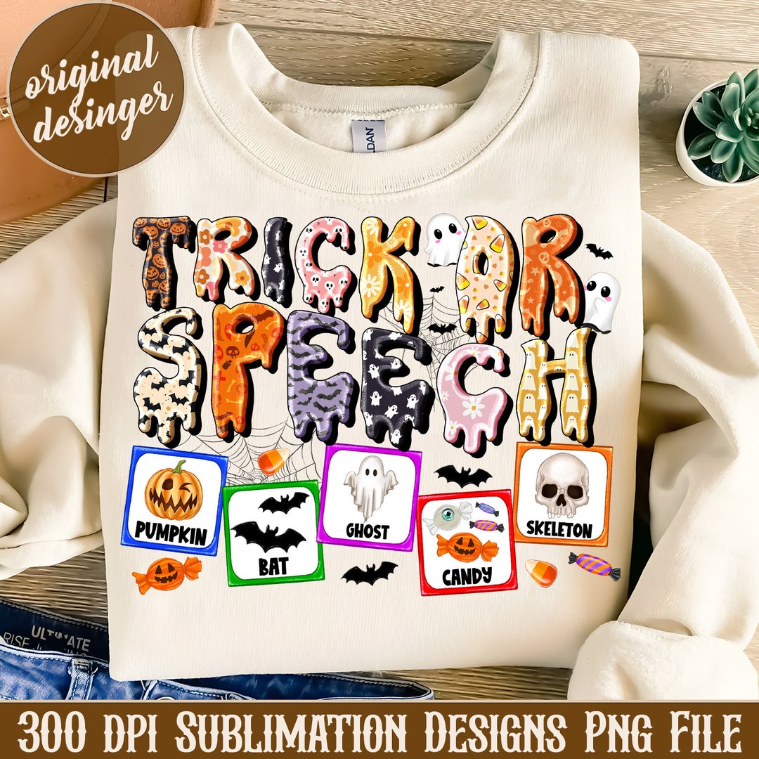 Trick or Speech Png, SLP Halloween Png, Speech Therapy Halloween Png ...