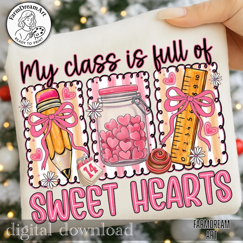 Sweet Hearts Teacher Png,valentine Classroom Design,cute Teacher ...
