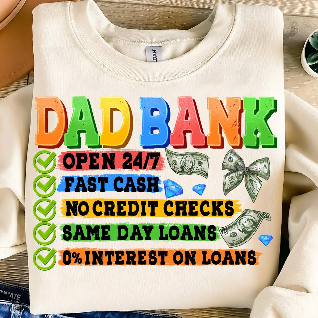 Bank of Dad Png, Father's Day Png, Funny Dad PNG, Fatherhood Png, Dad ...