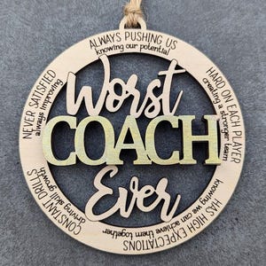 Coach Ornament Svg, Worst Coach Ever Digital File, Fun and Snarky Gift ...