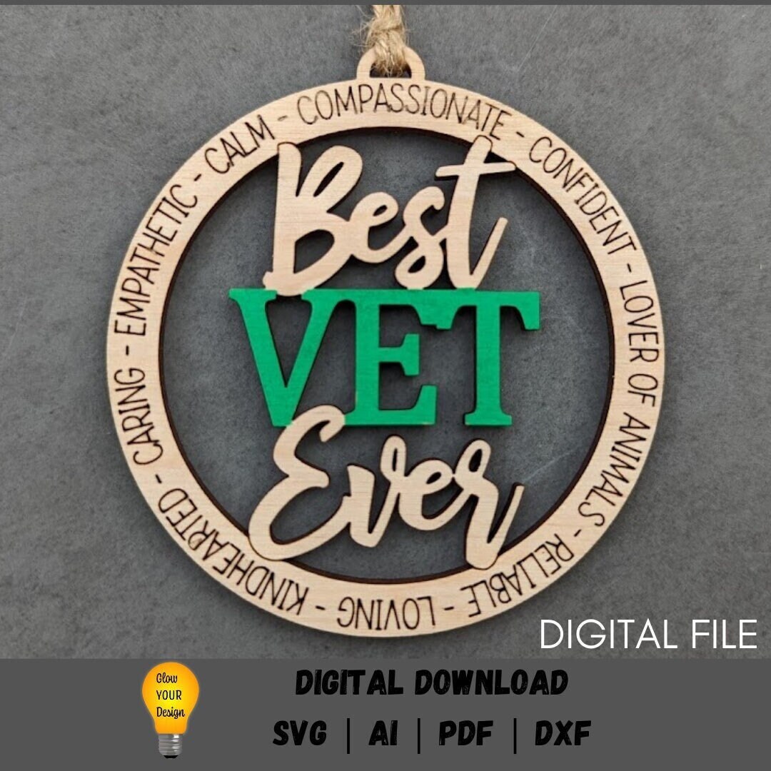 Veterinarian Ornament Svg, Best Vet Ever Digital File, Car Charm Svg ...