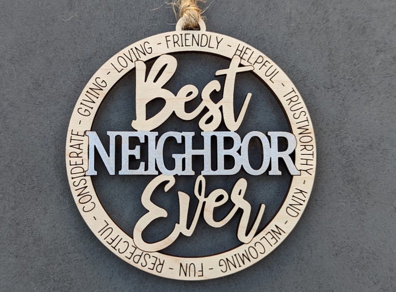 Neighbor Svg, Best Neighbour Ever Digital File, Ornament or Car Charm ...
