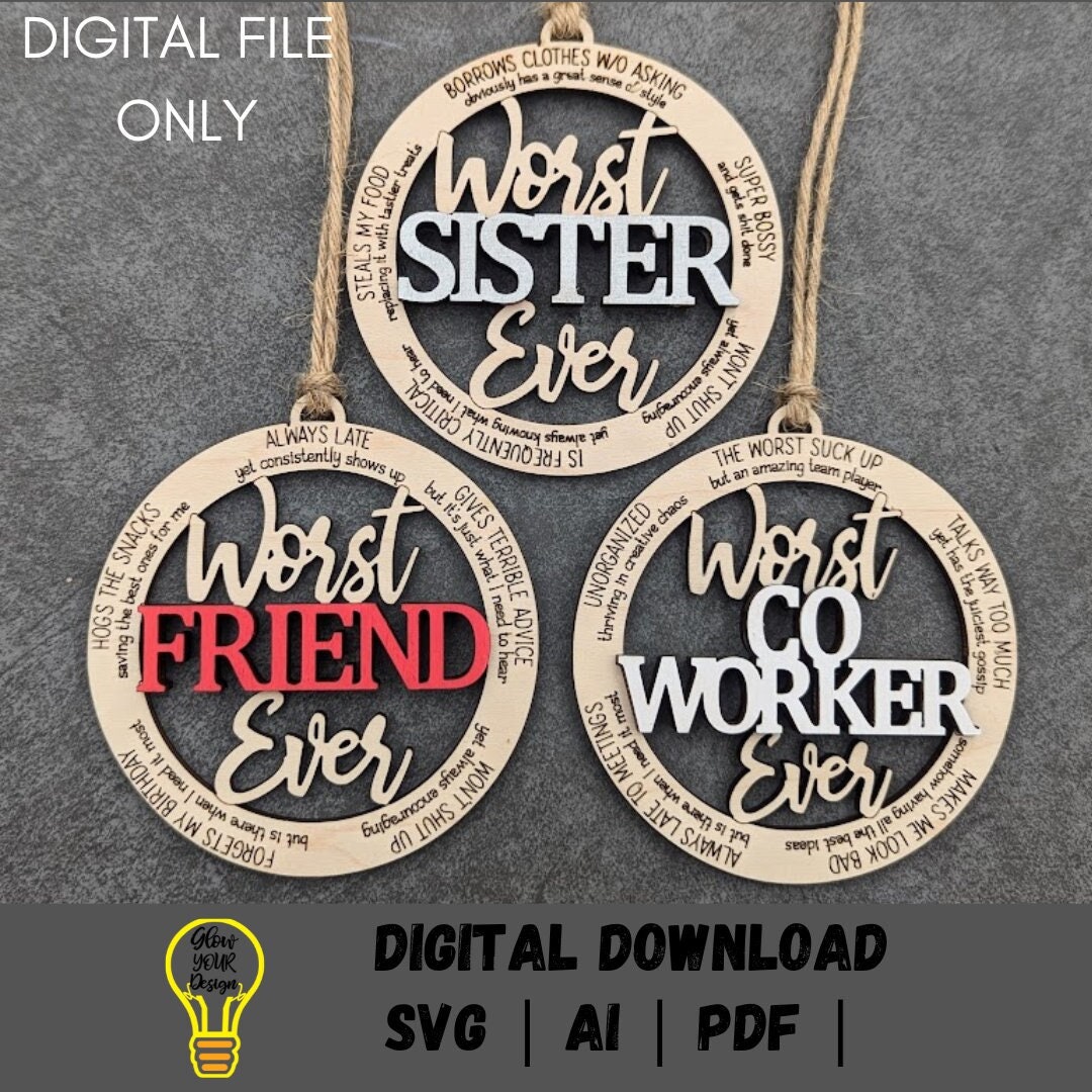 Worst Ever Bundle Svg, Worst Sister Coworker Friend Digital File, Fun, Sarcastic and Snarky Gift ...