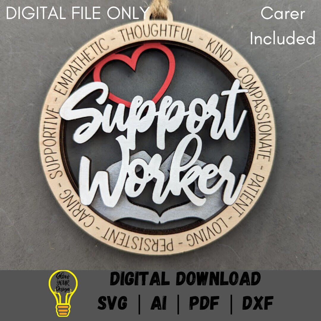 Support Worker Svg, Carer Digital Download, Car Charm or Ornament ...