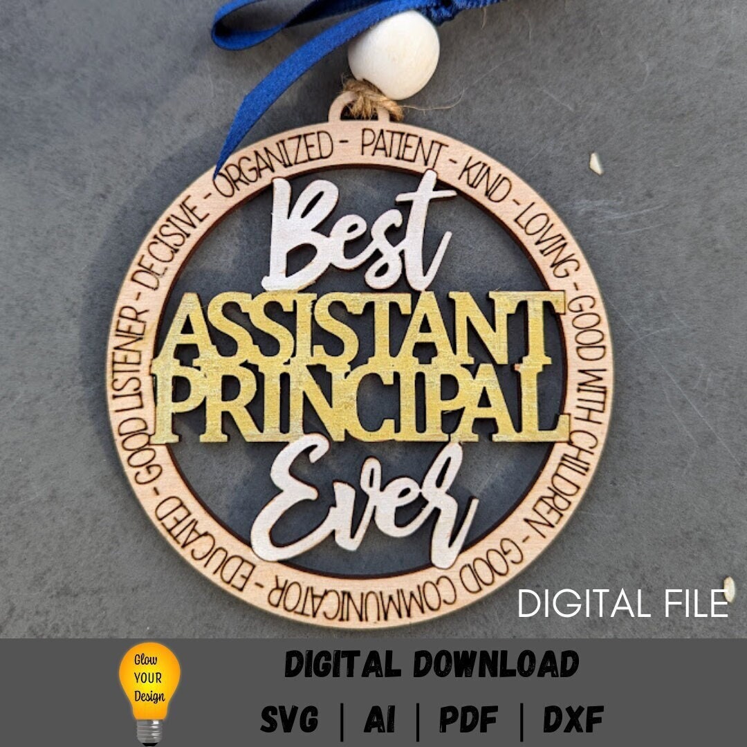 Assistant Principal Svg, Best Assistant Principal Ever Digital File ...