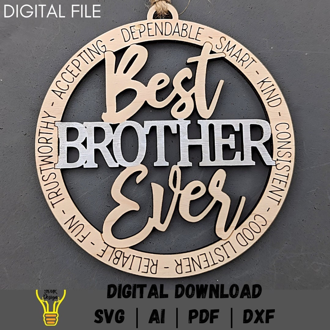 Best Brother Ever Ornament Svg, Car Charm Svg, Brother Svg, Gift for ...