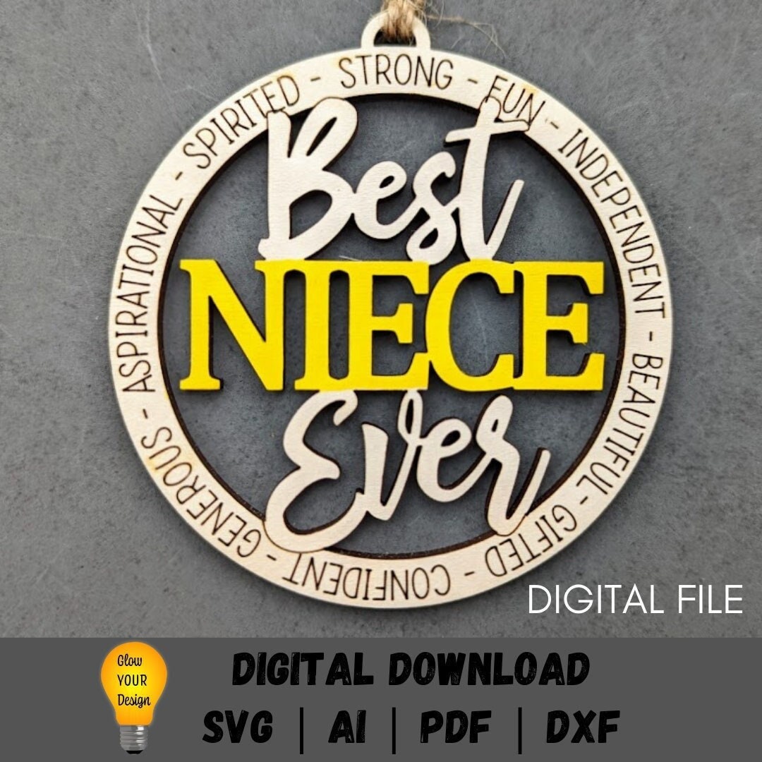 Niece Svg Best Niece Ever Ornament Digital File Car Charm - Etsy