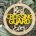 School Crossing Guard Svg, Best Crossing Guard Ever Digital File, Car ...