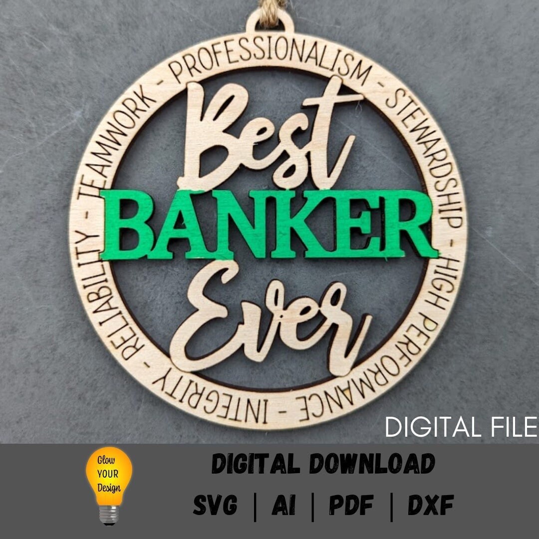 Banker Svg, Best Banker Ever Digital File, Cut & Score Digital Download ...