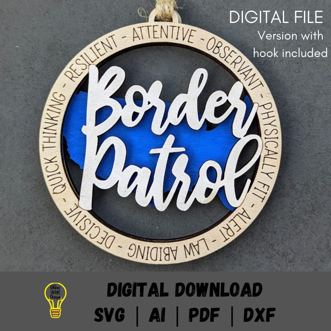 Border Patrol Svg, Ornament File for Border Patrol Agent, Car Charm Svg ...