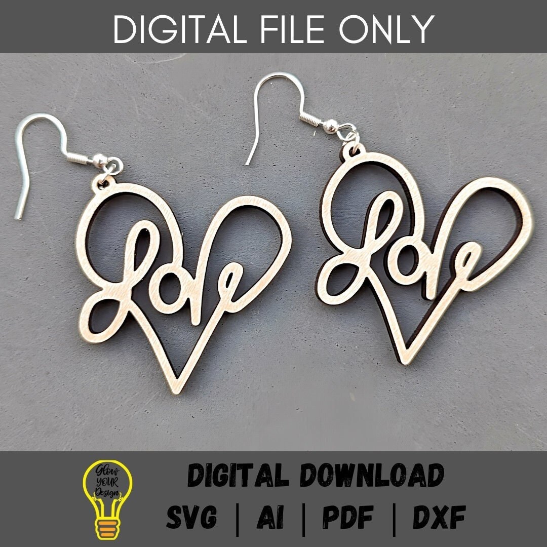 Love Earrings Svg, Valentine's Svg, SVG Laser Cut File, Quick Cut Svg ...