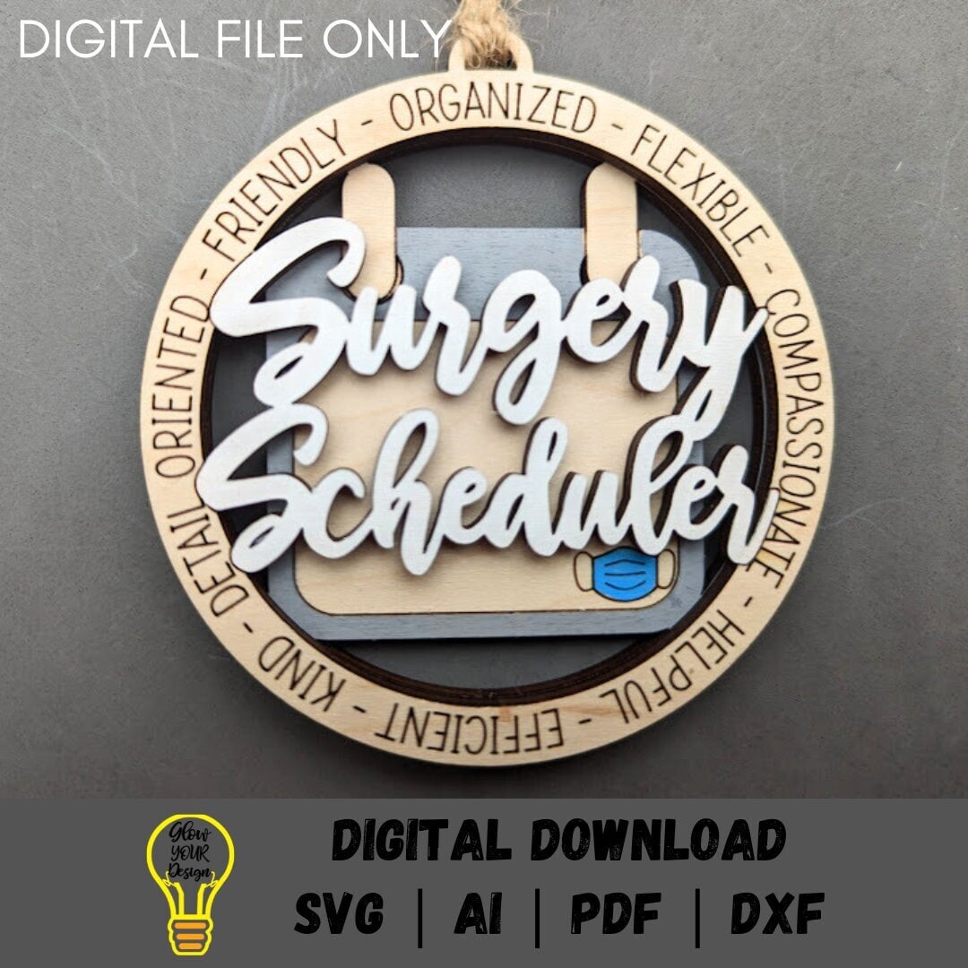 Surgery Scheduler Svg, Ornament or Car Charm Digital File, Medical ...