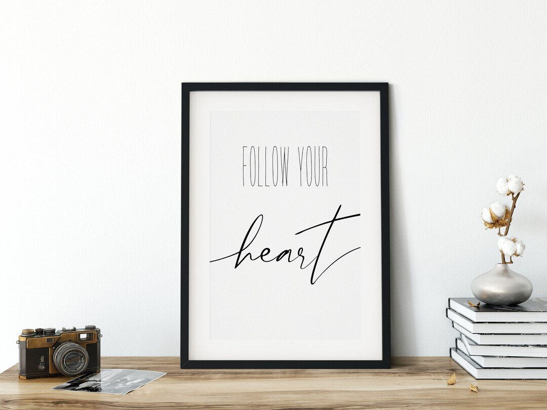 Inspirational Wall Art, Follow Your Heart, Motivational, Words Wall Art ...
