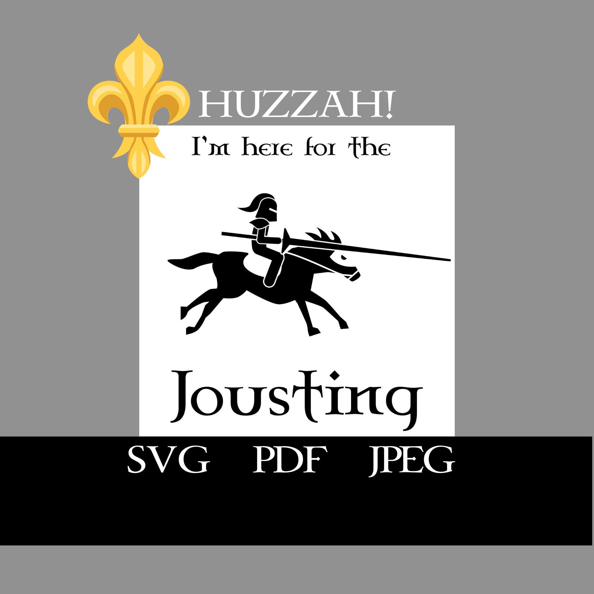 I'm Here for the Jousting SVG PNG JPEG Here for the - Etsy Hong Kong