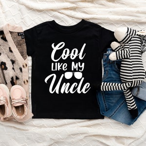 Cool Like My Uncle Baby Onesie® Cool Uncle for Babies Funny, Cool Uncle ...
