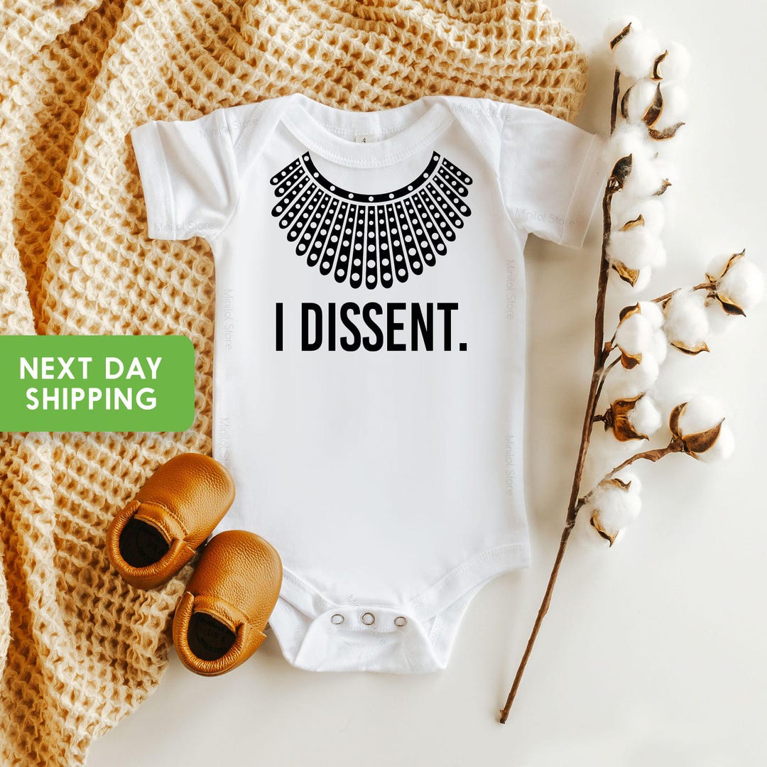 Ruth Baby Ginsburg Onesie® I Dissent Baby Bodysuit, Infant Onesie®, I ...