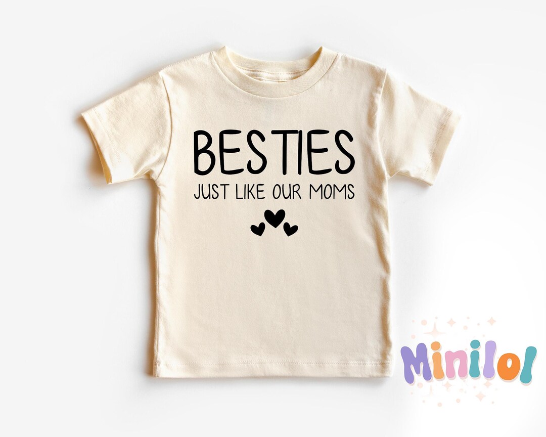 Cute Besties Just Like Our Moms Onesies®, Best Friends Newborn Bodysuit ...