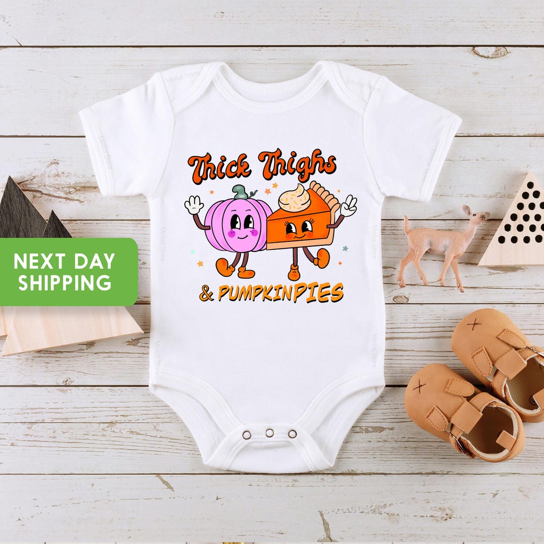 Thick Thigs Pumpkin Pies Halloween Onesie®, Pumpkin Season Toddler ...