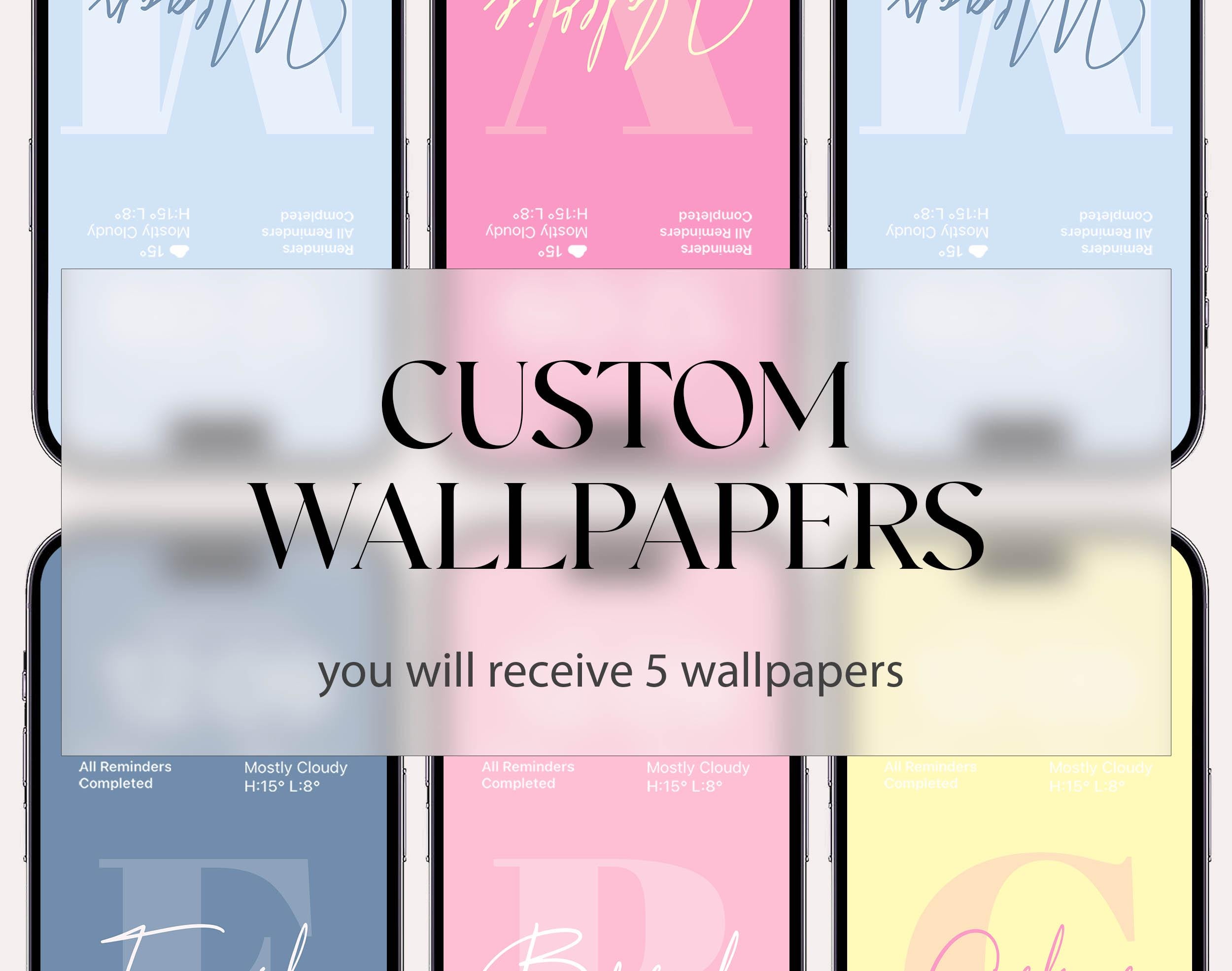 Custom Name Wallpaper for iPhone 14, 13, 12, 11, Samsung S23, S22 ...