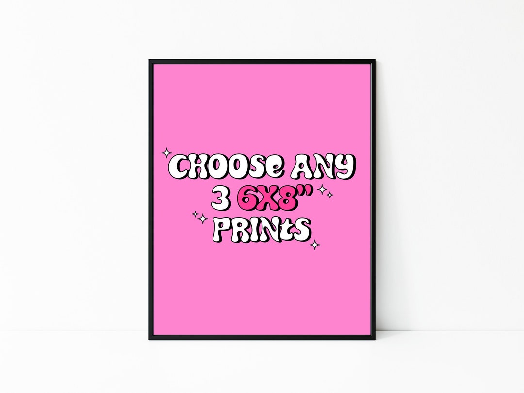 Any 3 6x8 Prints - Poster Bundle | Print Set of Three | Set of 3 Prints ...