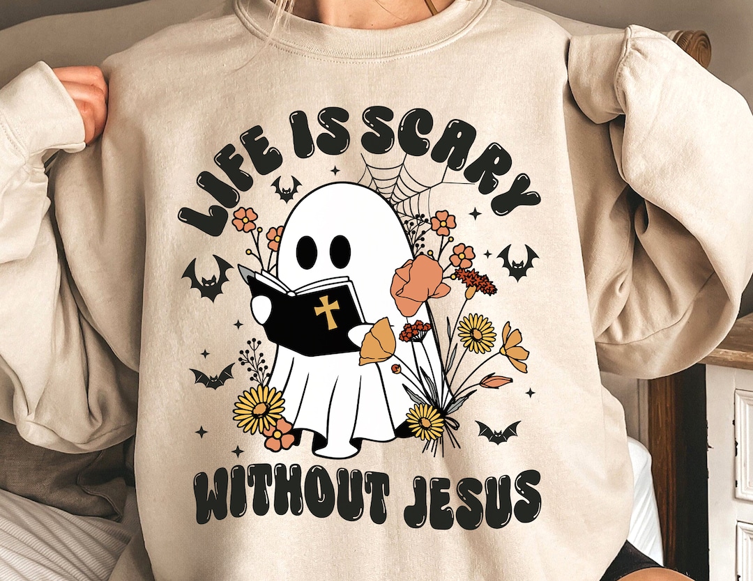 Life is Scary Without Jesus Png, Spooky Season Png, Christian Halloween ...