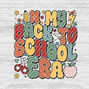 In My Back to School Era, Happy First Day of School, Teacher Life ...