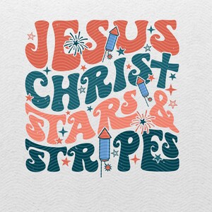 Jesus Christ Stars & Stripes, Fourth of July, Independence Day, Instant ...