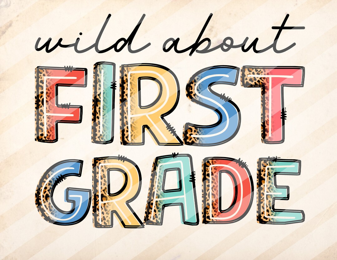 Wild About First Grade ,1st Grade Teacher, Leopard Print,first Grade ...