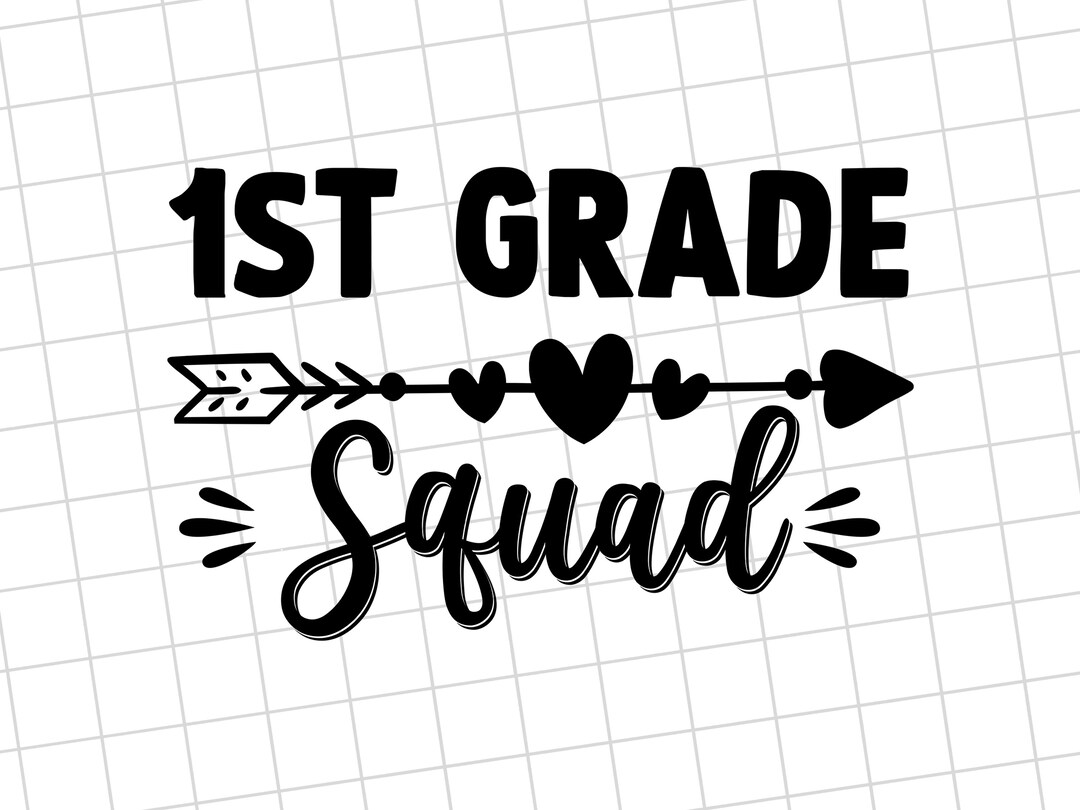 1st Grade Squad , Back to School , First Grade Squad , Teacher Squad ...