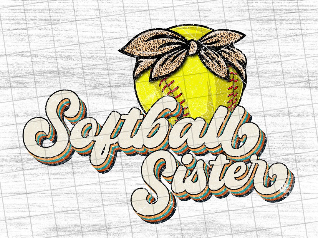 Softball Sister , Sports Mom Sublimation , Sports Sister, Game Day ...