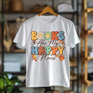Books Are My Happy Place,positive Quotes, Groovy, Sublimation Design ...